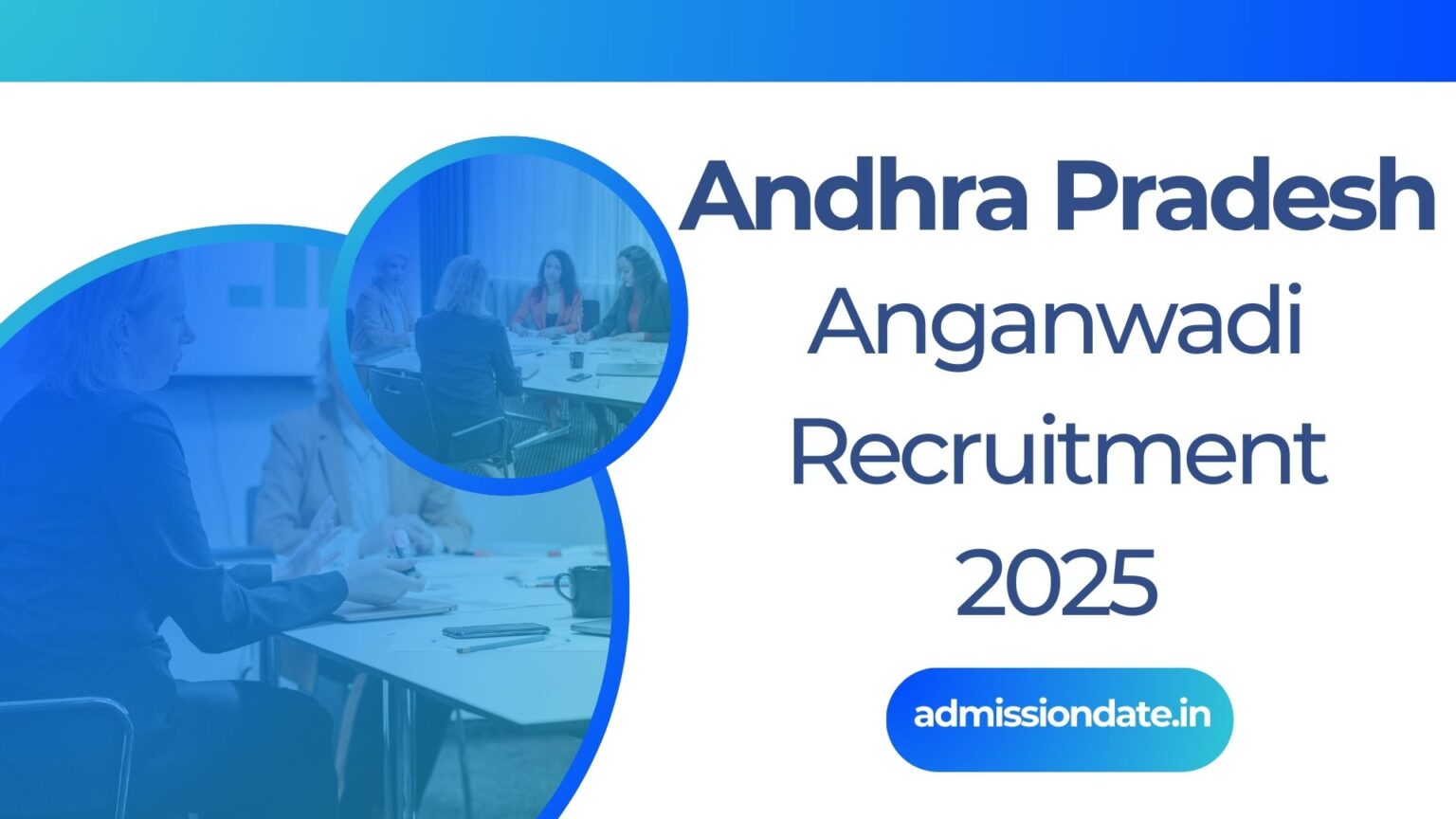 Andhra Pradesh Anganwadi Recruitment 2025: Apply online at Mini AWW ...